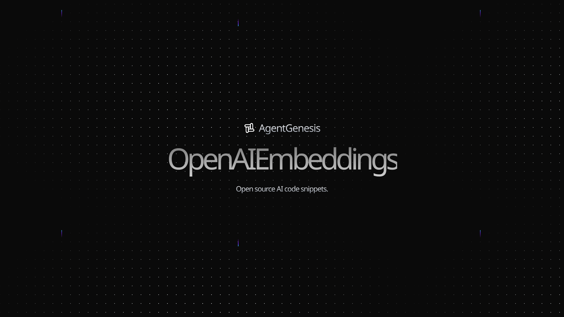 OpenAIEmbeddings | AgentGenesis